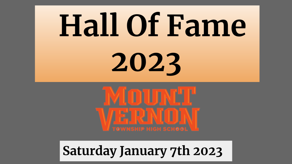 MVTHS Hall of Fame 2023 Video | Mount Vernon Township High School